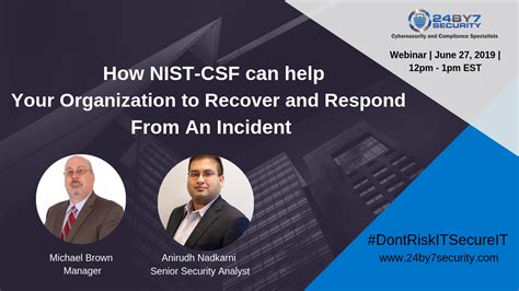Complimentary Webinar Nist Csf Can Help Your Organization Respond And Recover