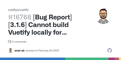 Bug Report 316 Cannot Build Vuetify Locally For Contributing
