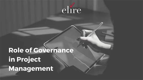 The Power Of A Project Governance Model — Elire Consulting