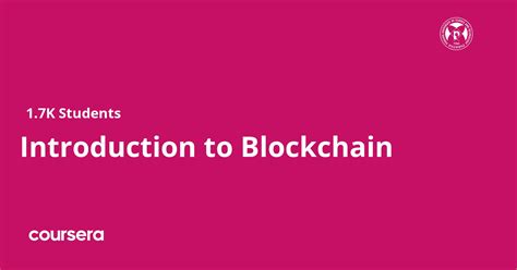 Introduction To Blockchain Coursera