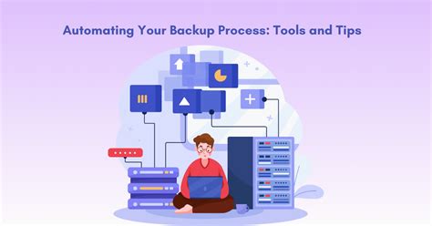 Automating Your Backup Process Tools And Tips Boosted Build