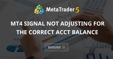 Mt4 Signal Not Adjusting For The Correct Acct Balance Signals Providers Mql4 And Metatrader