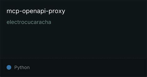 MCP OpenAPI Proxy Glama