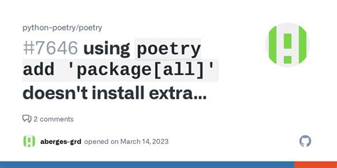 using `poetry add package[all] ` doesn t install extra dependencies
