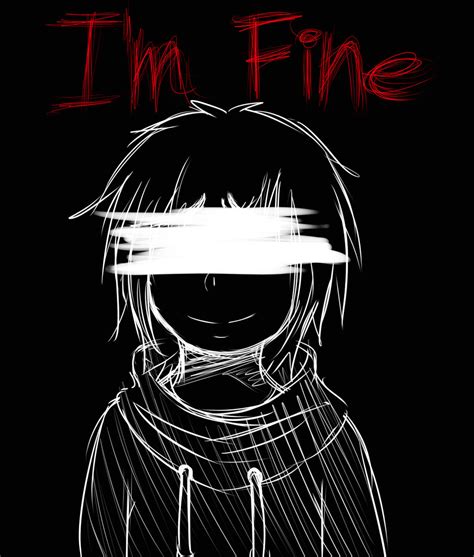 Im Fine By Mayu Chi12 On Deviantart Im Fine By Mayu Chi12 On Deviantart