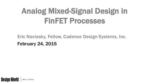 Analog Mixed Signal Design In Finfet Processes Mixed Signals Analog Design System
