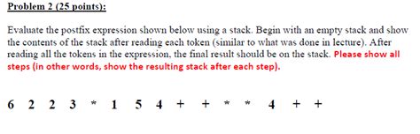 Solved Problem Points Evaluate The Postfix Chegg