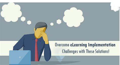 Conquering Infrastructure Hurdles Delivering Elearning Despite Limitations