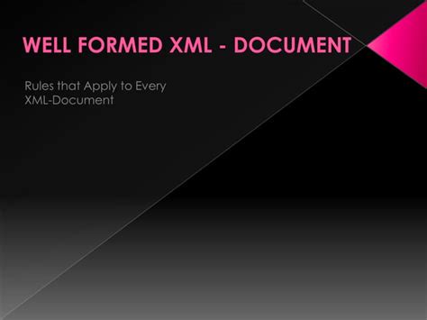 Introduction To Xml Pptx