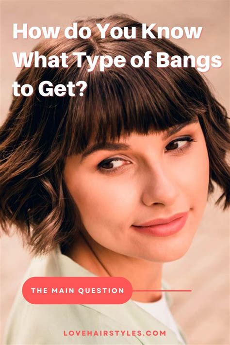 Types Of Bangs And How To Wear Them Love Hairstyles