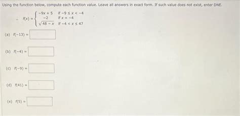 Solved Using The Function Below Compute Each Function