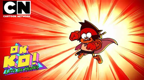 Ok Ko Lets Be Heroes Theres A New Hero In Town Cartoon Network Youtube