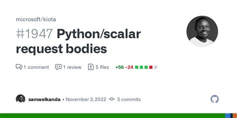 Pythonscalar Request Bodies By Samwelkanda · Pull Request 1947