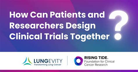 How Can Patients And Researchers Design Clinical Trials Together