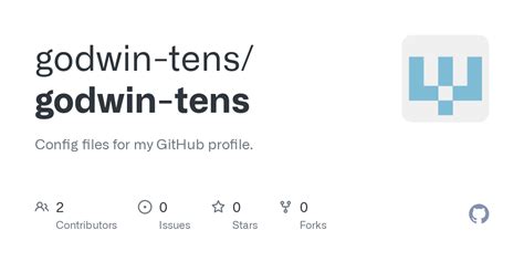 Github Godwin Tensgodwin Tens Config Files For My Github Profile