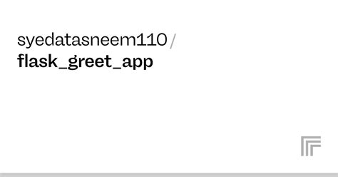 Examples Syedatasneem110 Flask Greet App Replicate