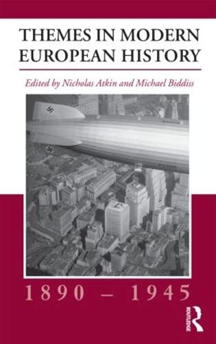 Themes In Modern European History 1890 1945