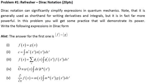 Solved Problem Refresher Dirac Notation Pts Dirac Chegg Com