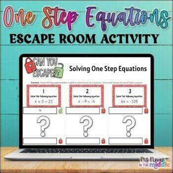 Solving One Step Equations Digital Escape Room By Ms Novak In The Middle