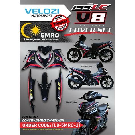 Velozi Racing Body Coverset Lc135 V8 Yamaha Lc V8 Fi Malaysia Edition Black Hitam 5mro Colour