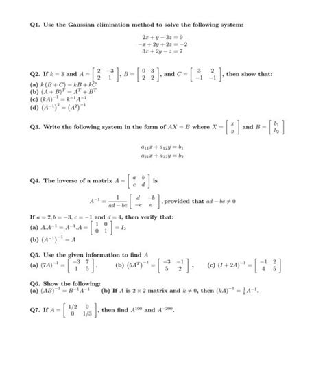Solved Q Use The Gaussian Elimination Method To Solve The Chegg
