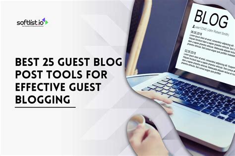 Best 25 Guest Blog Post Tools For Effective Guest Blogging
