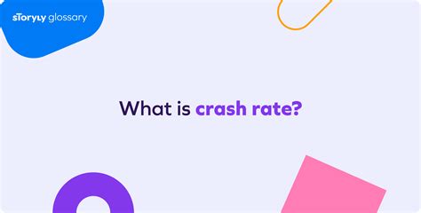 What Is Crash Rate Storyly