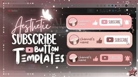 Aesthetic Subscribe Button Templates