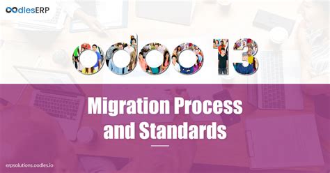 Migration Process And Standards Of Migration In Odoo