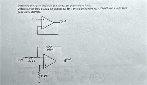 Determine The Closed Loop Gain And Bandwidth Given Aol And Funity