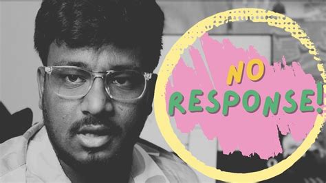Why Im No Response Youtube