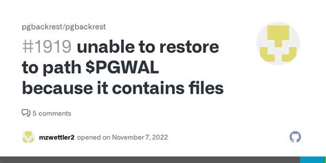 unable to restore to path pgwal because it contains files · issue
