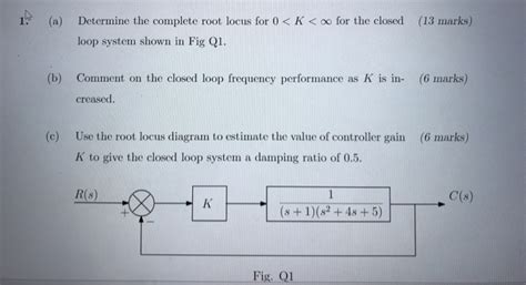 solved 1 a 13 marks determine the complete root locus