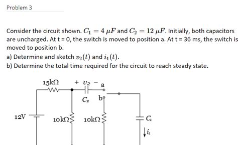 Problem Consider the circuit shown C μF and Chegg