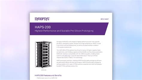 Haps 200 Industry Leading Pre Silicon Prototyping System By Synopsys