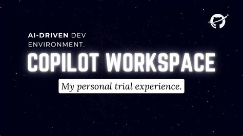 Copilot Workspace Ai Driven Developer Collaboration By Github