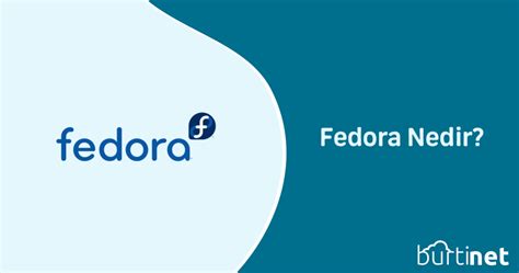 Fedora Nedir Burtinet