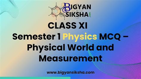 Class 11 Semester 1 Physics MCQ Physical World And Measure