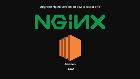 Upgrading Nginx Version On Ec2 Ubuntu To The Latest Release By Bdbose