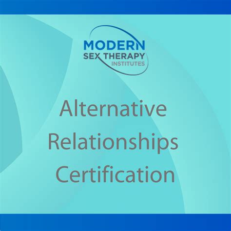 Alternative Relationships Certification Modern Sex Therapy Institutes Alternative Relationships Certification Modern Sex Therapy Institutes
