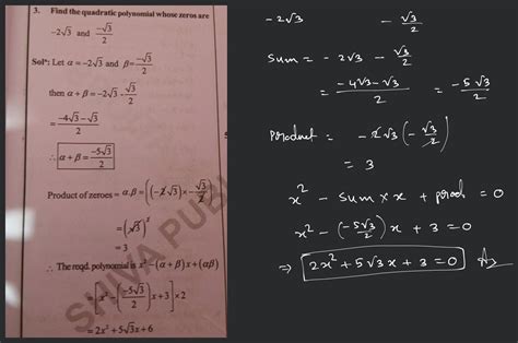 3 Find The Quadratic Polynomial Whose Zeros Are−23 And 2−3 Sol N