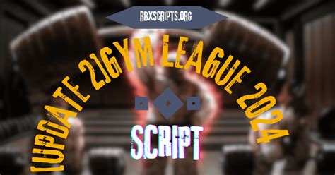 UPDATE GYM LEAGUE RYK Script RBX Scripts