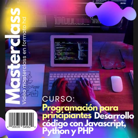 Programación Para Principiantes Desarrollo Código Con Javascript Python Y Php Main Instituto