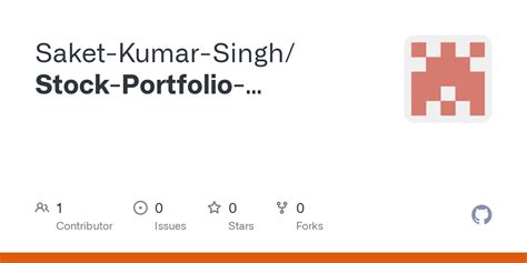 Github Saket Kumar Singhstock Portfolio Optimization Using Mpt And Lstm