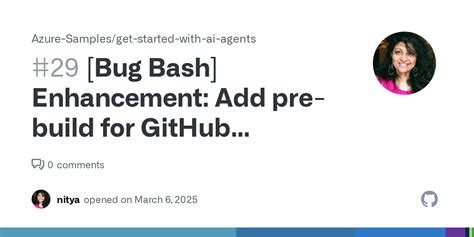 Bug Bash Enhancement Add Pre Build For Github Codespaces · Issue 29