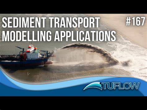 Free Video Sediment Transport Modelling Applications Real World Case