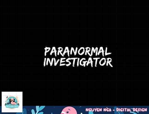 Paranormal Investigator Ghost Hunting Evp Halloween Png Sub Inspire