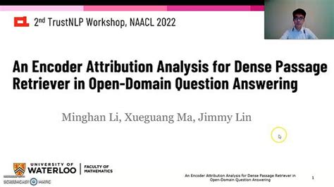 Underline An Encoder Attribution Analysis For Dense Passage Retriever In Open Domain Question