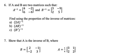 Solved 6 If A And B Are Two Matrices Such That Chegg Com