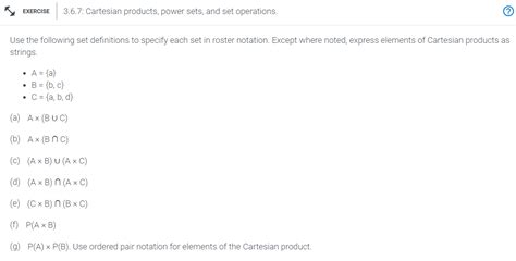 Solved EXERCISE 3 6 7 Cartesian Products Power Sets And Chegg Com